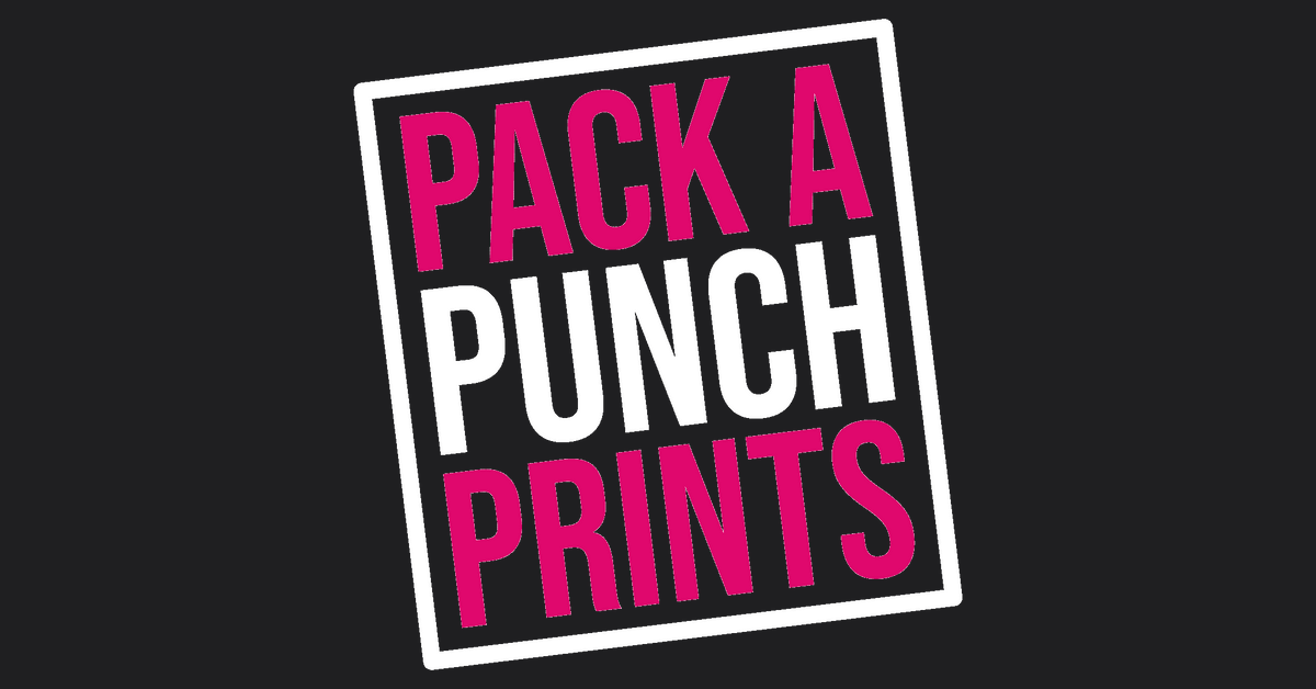 Pack a Punch Prints – Pack A Punch Prints